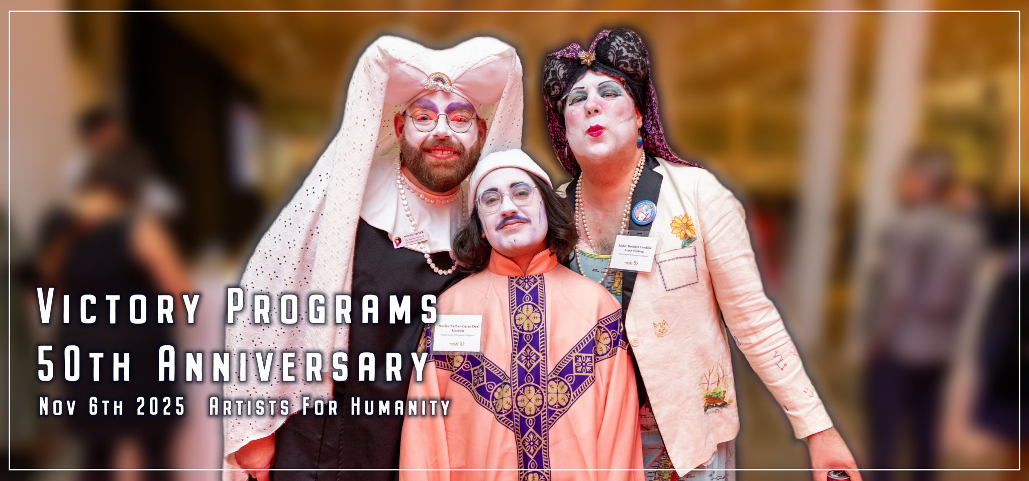 Victory Programs – The Boston Sisters of Perpetual Indulgence